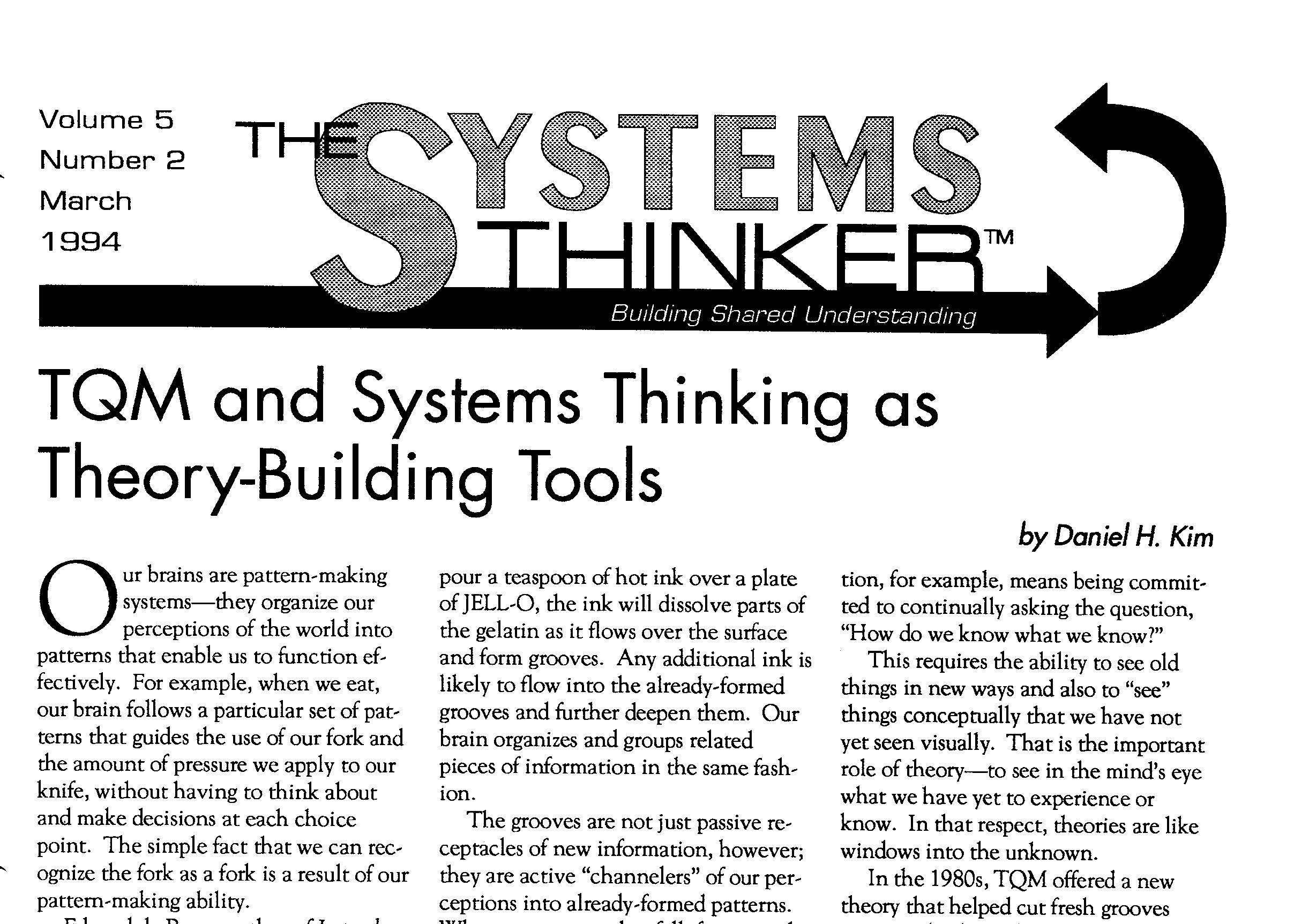 The Systems Thinker – TQM and Systems Thinking as Theory-Building Tools ... The Systems Thinker – TQM and Systems Thinking as Theory-Building Tools ...